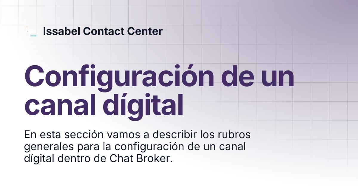 Configuración de un canal dígital | Issabel Contact Center